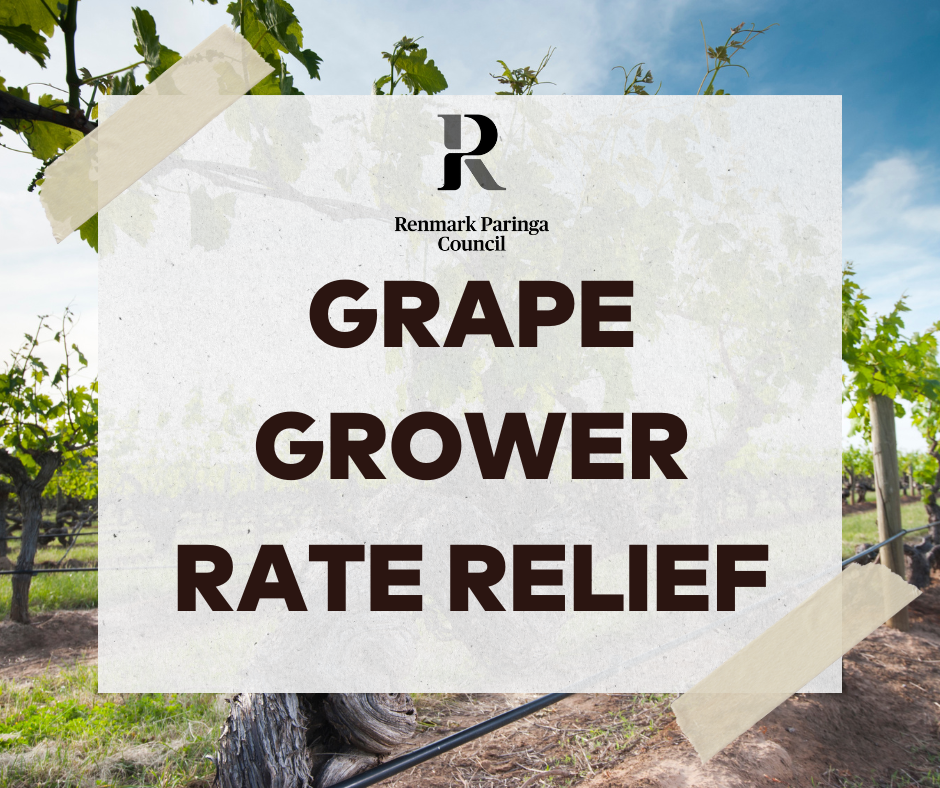 Rate relief for grape growers | Renmark Paringa News | Engage RPC